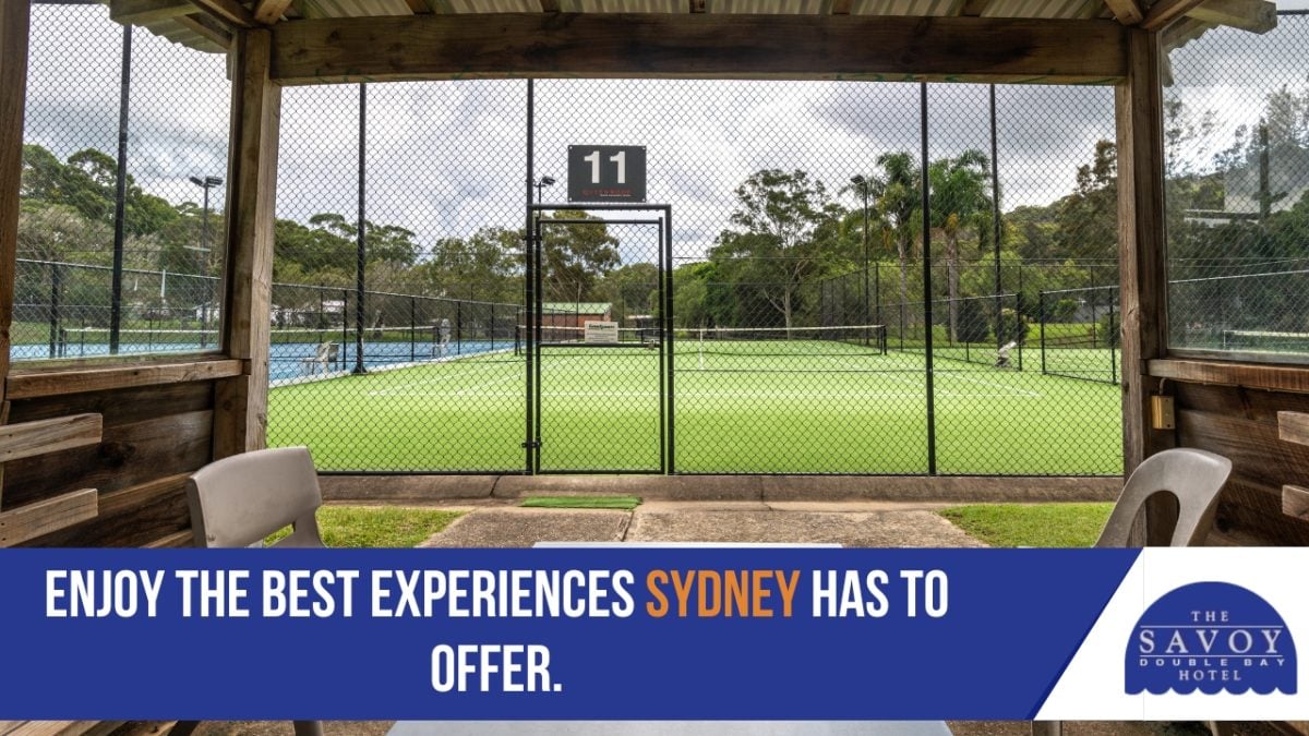 Watch and Play Tennis in Sydney - Savoy Hotel