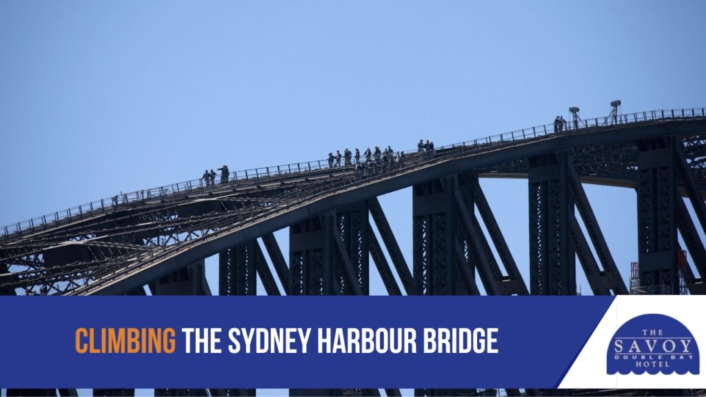 Visiting the World-Famous Sydney Harbour Bridge