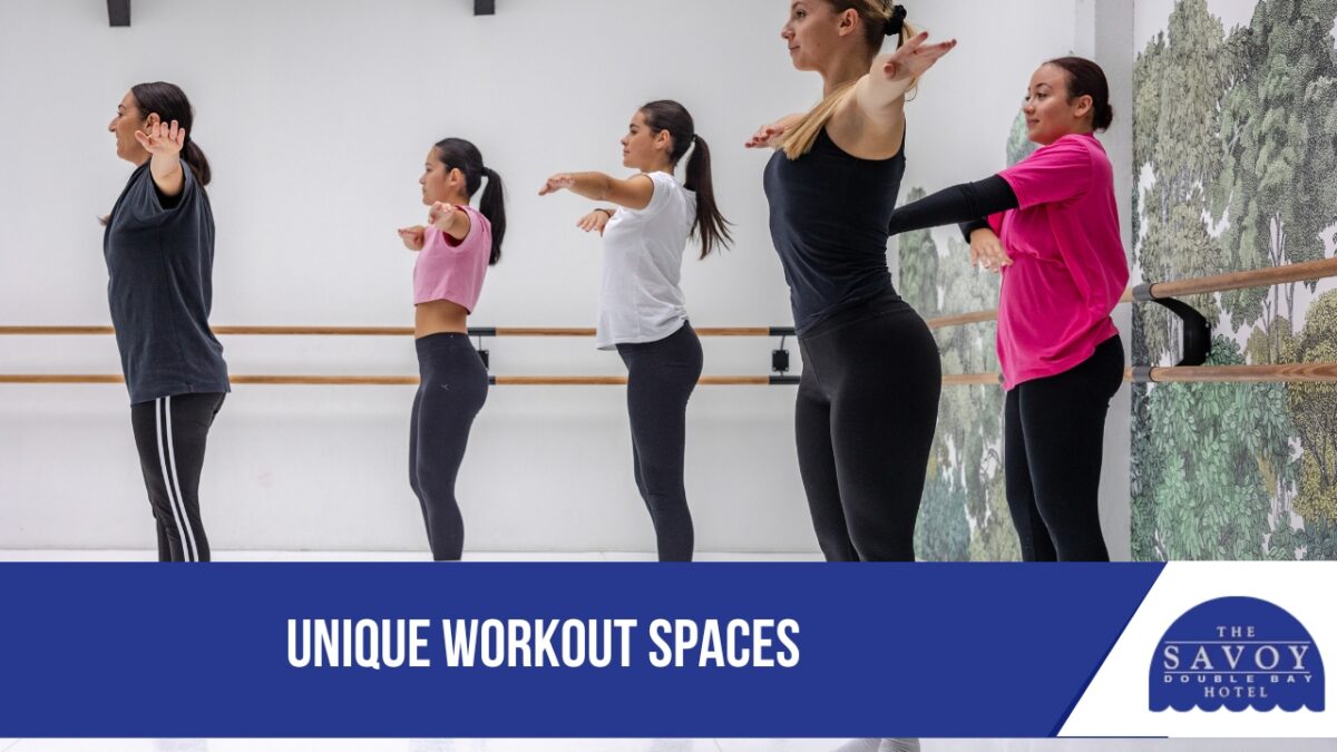 Best Places to Work Out in Sydney - Savoy Hotel